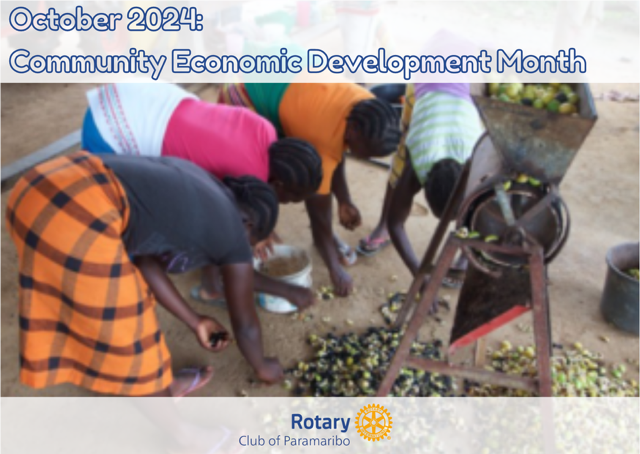 October is Economic and Community Development | Rotary Club of Paramaribo